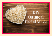 DIY Oatmeal Mask for Better Looking Skin